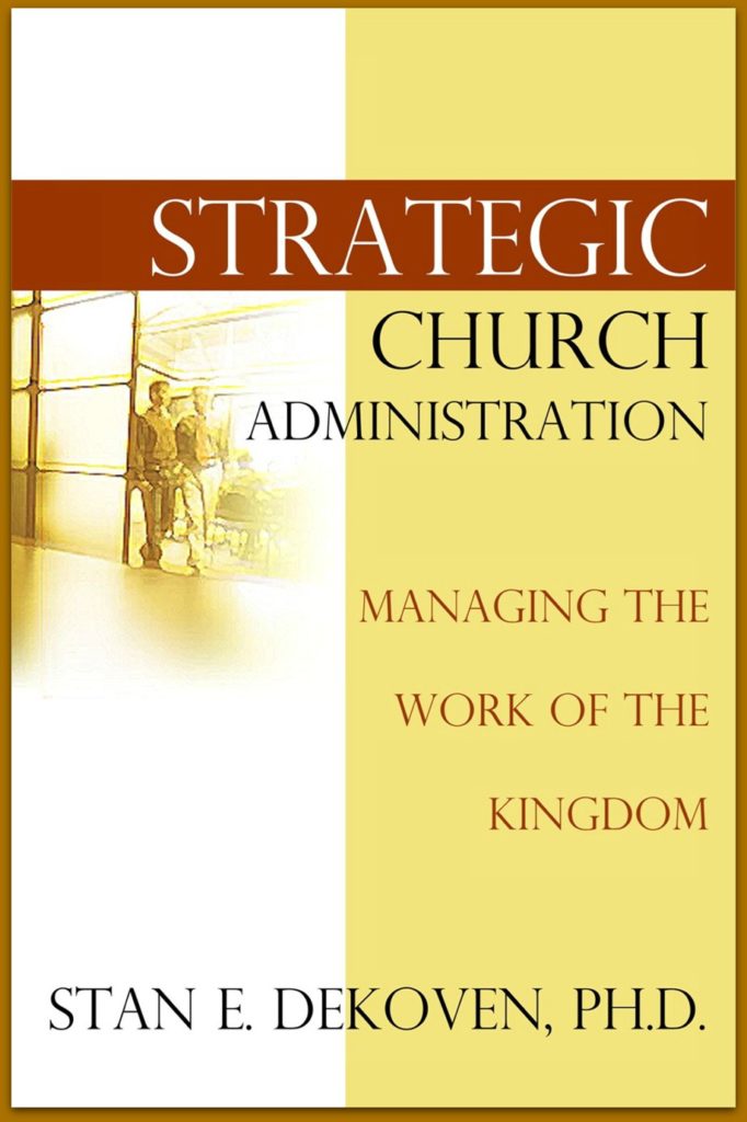 Strategic Church Administration